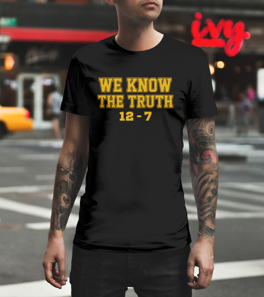 We Know The Truth 12 7 Bold Yellow Sports T-Shirt