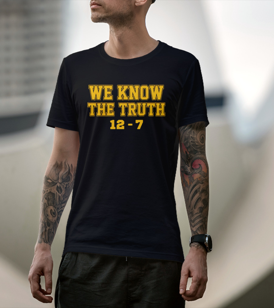 We Know The Truth 12 7 Bold Yellow Sports T-Shirt