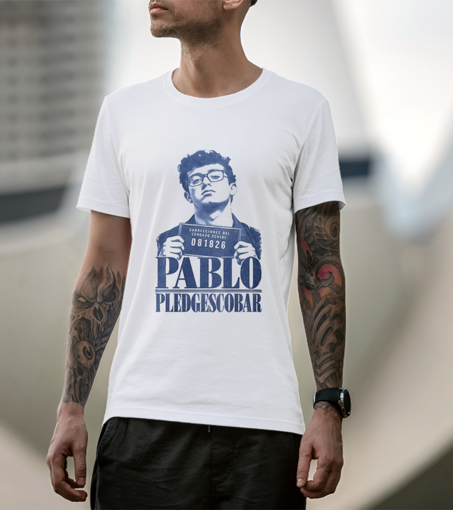 Pablo Pledgescobar Correcciones Del Condado Centre 081826 T-Shirt