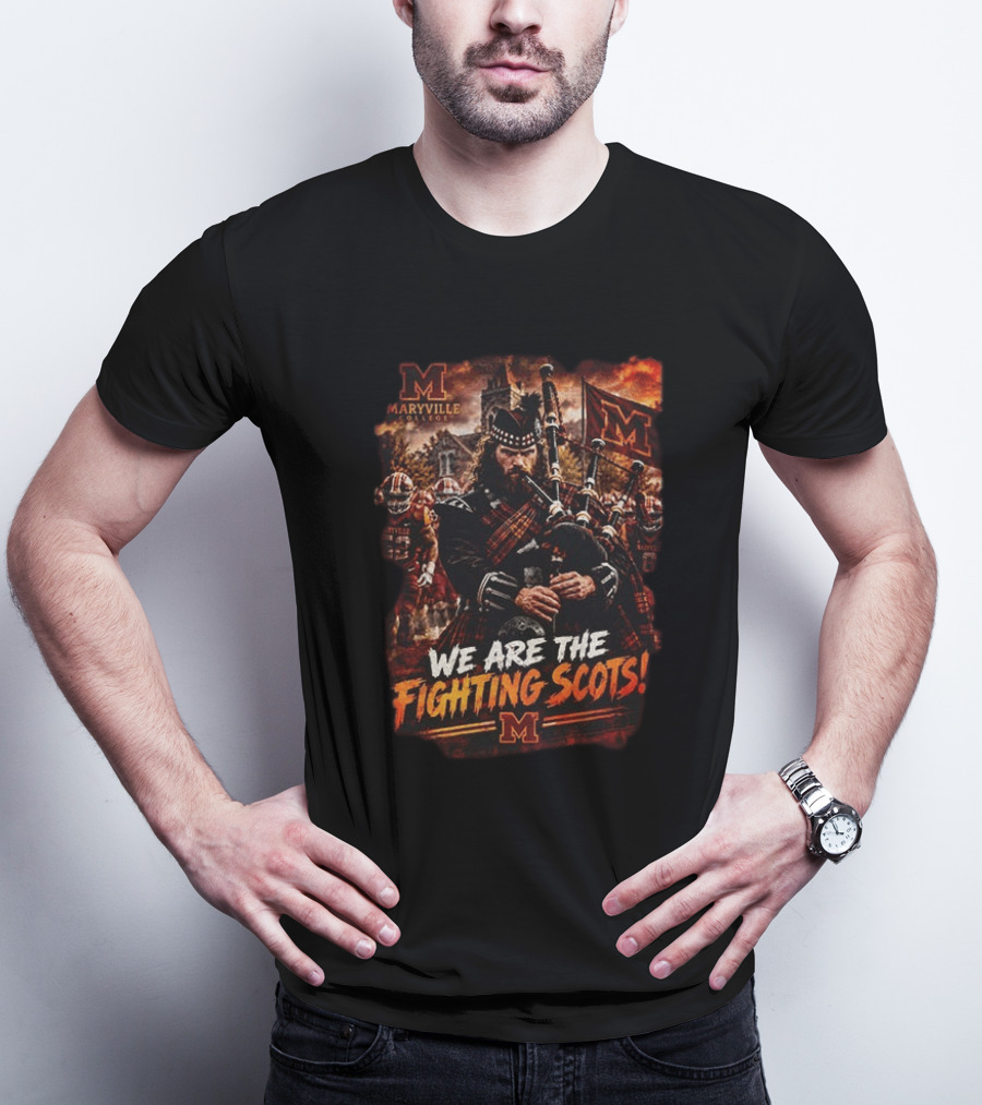 Maryville College We Are The Fighting Scots Bagpiper And Team Spirit T-Shirt