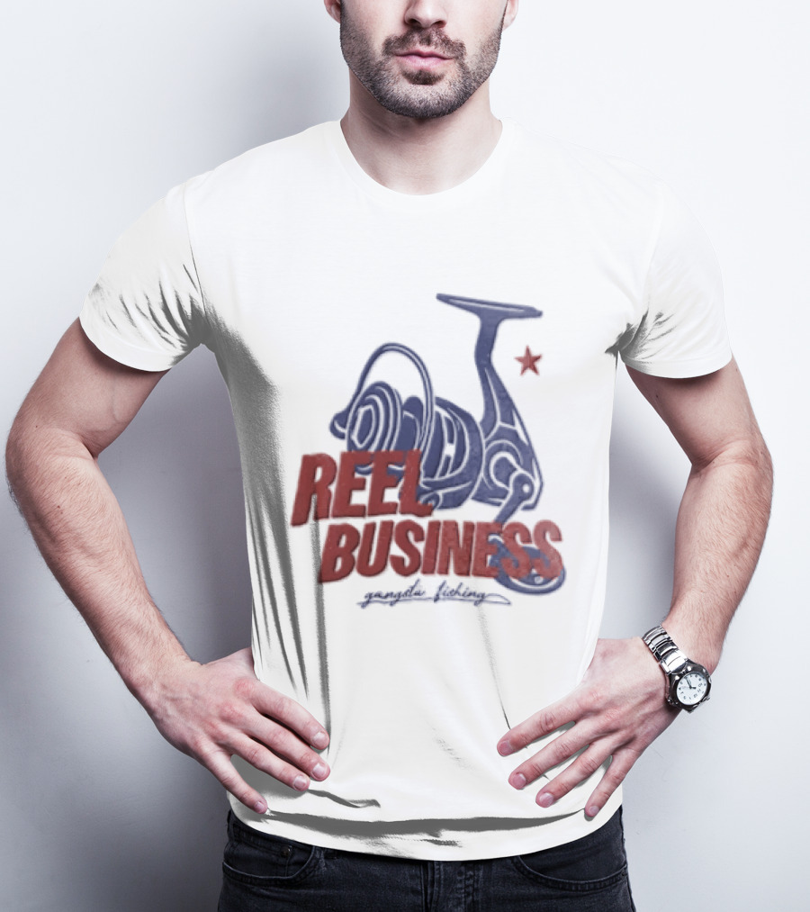 Reel Business Gangsta Fishing Reel Star T-Shirt