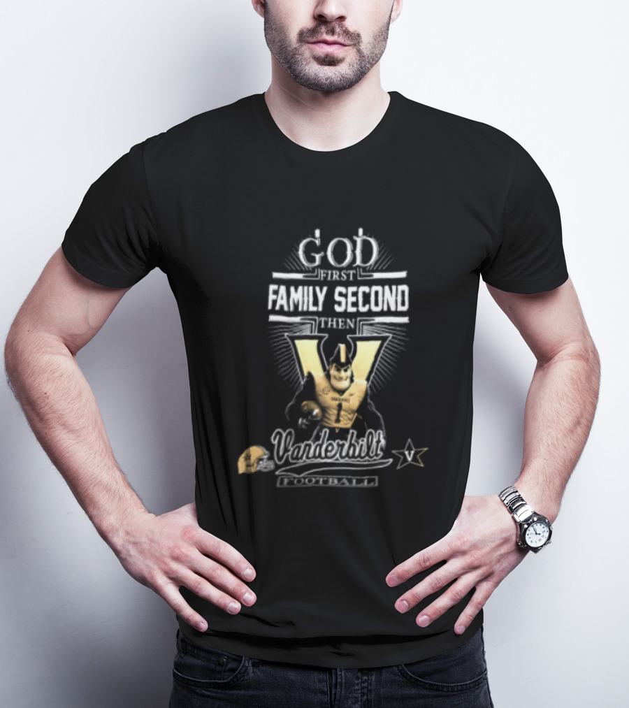 God First Family Second Vanderbilt Football With Mascot And Helmet T-Shirt