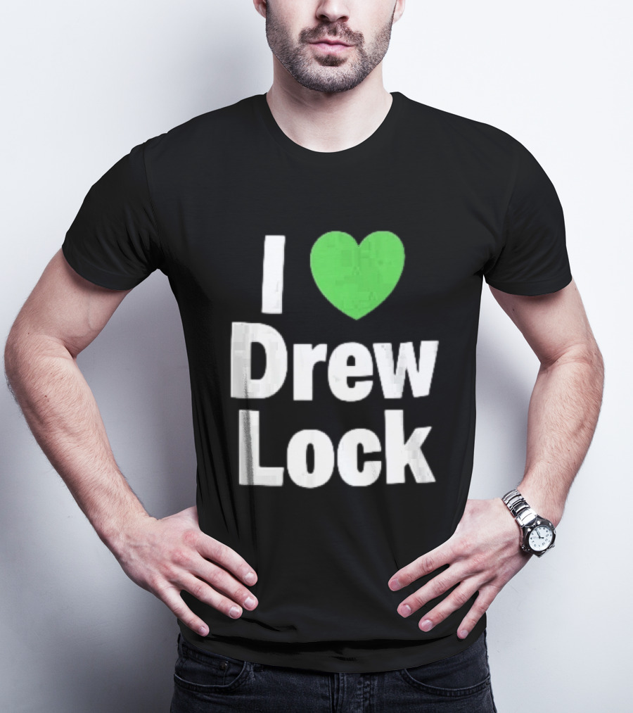 I Love Drew Lock Green Heart Silver White Gradient Letters T-Shirt