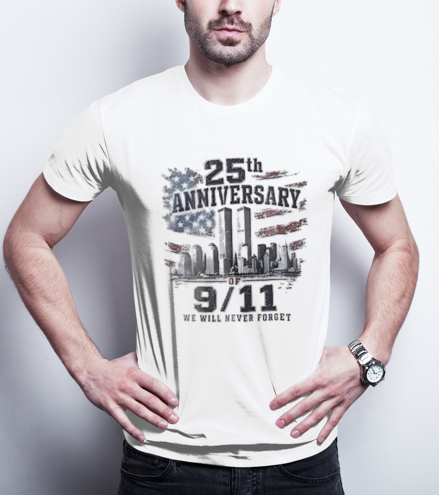 25th Anniversary 9 11 We Will Never Forget New York Skyline Twin Towers Distressed American Flag T-Shirt