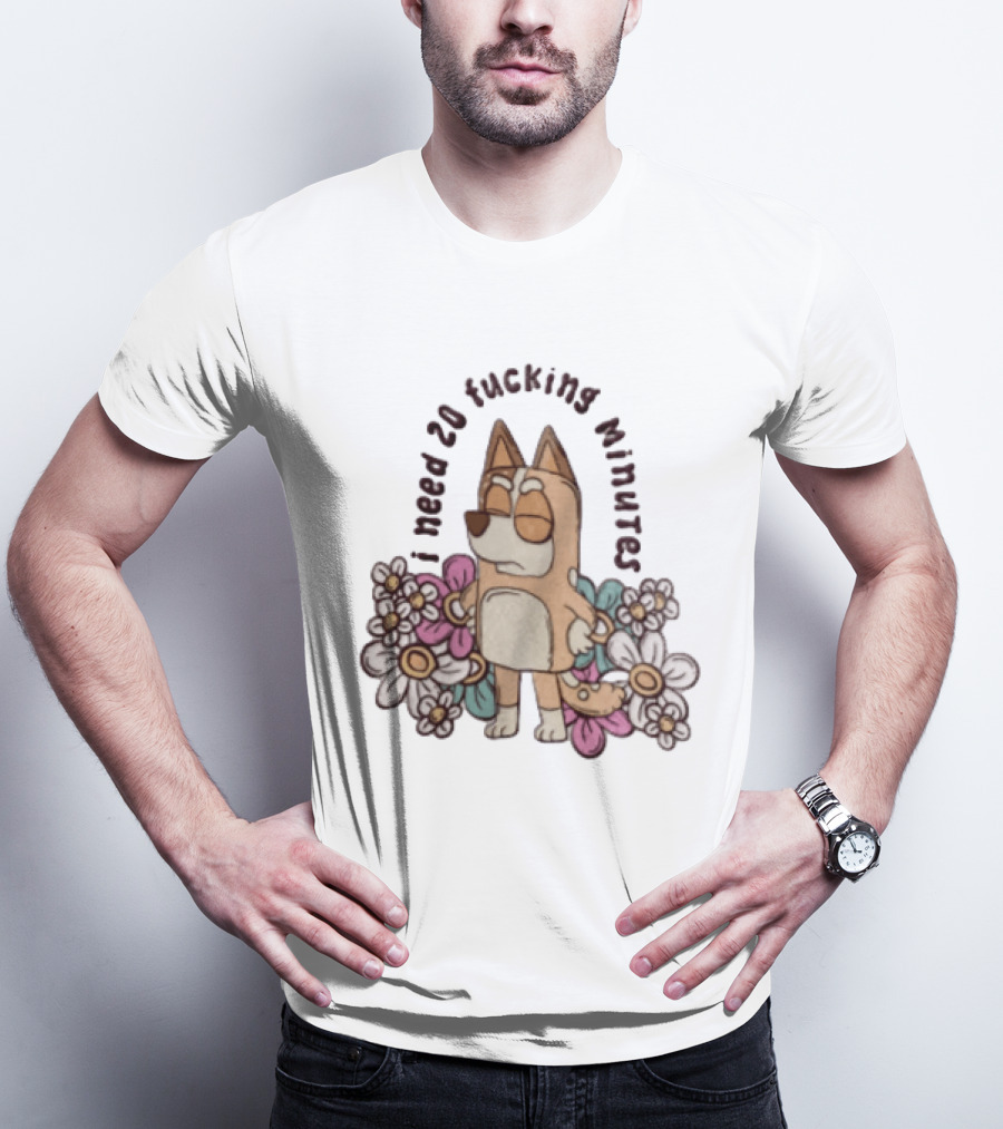 I Need 20 Fucking Minutes Bluey Bingo Floral T-Shirt