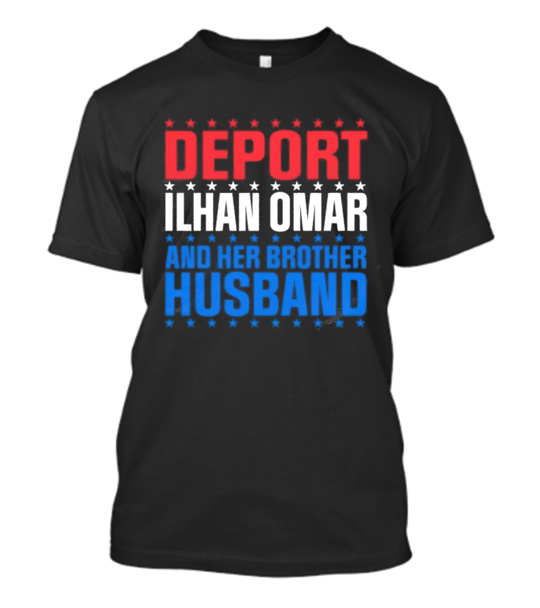 Deport Ilhan Omar And Her Brother Husband T-Shirt