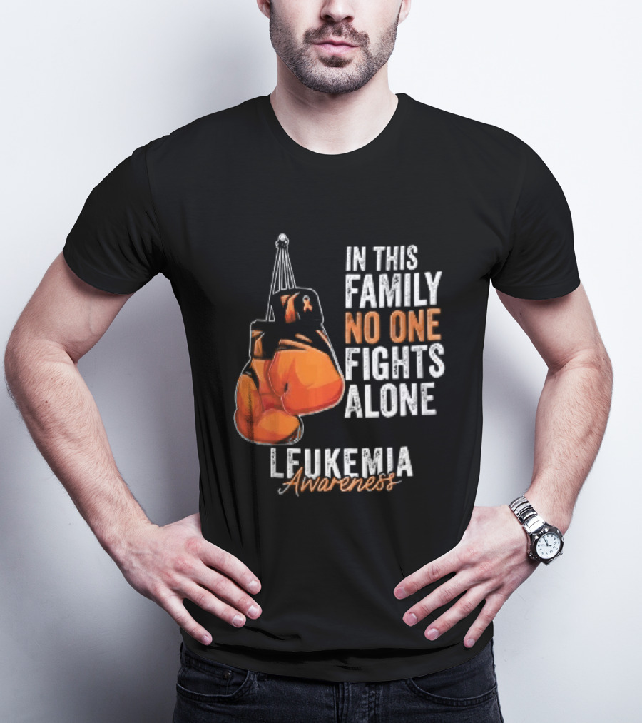 In This Family No One Fights Alone Leukemia Awareness Orange Boxing Gloves T-Shirt