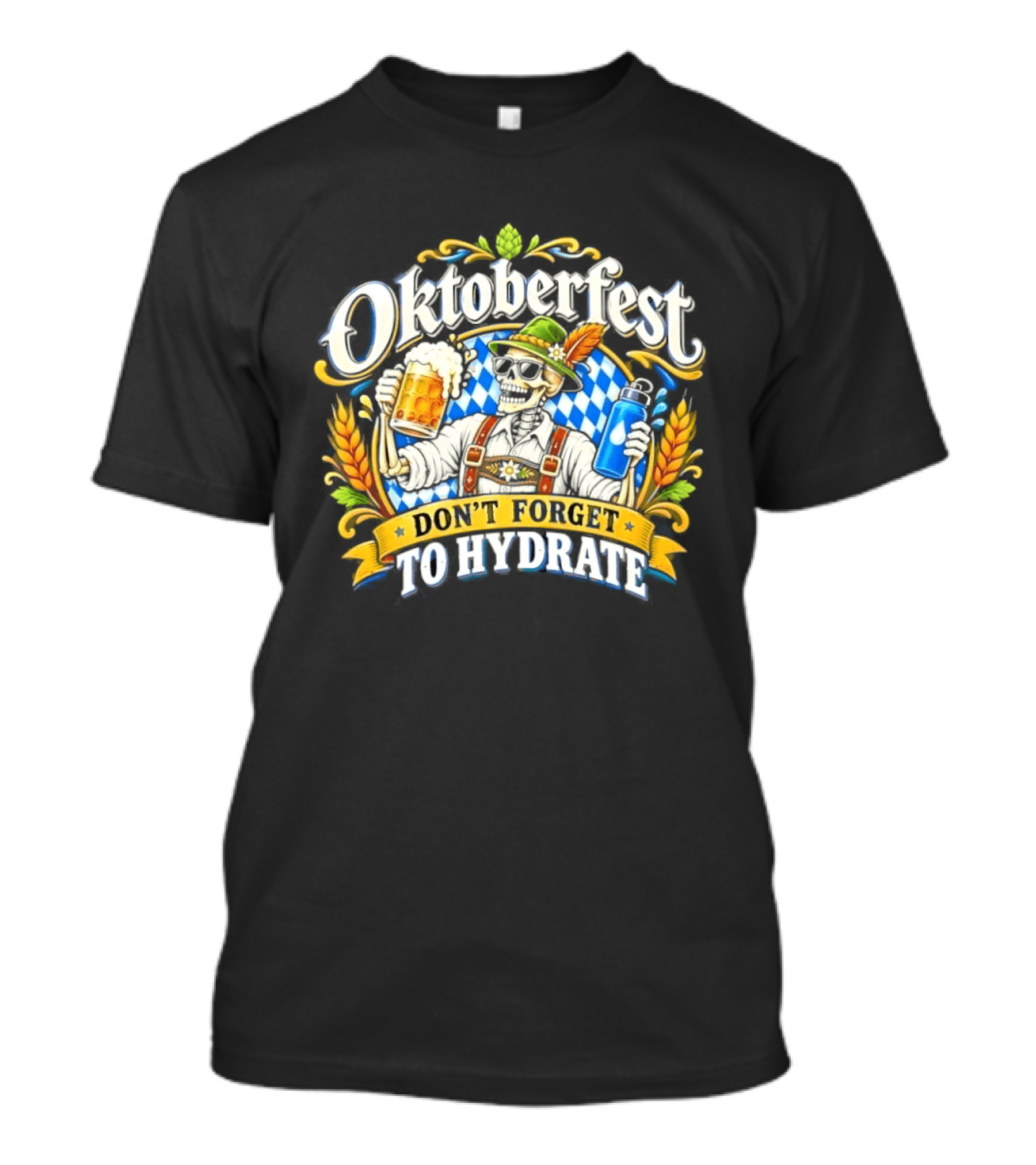 Oktoberfest Skeleton Don't Forget To Hydrate Beer Festival Bavarian Costume T-Shirt