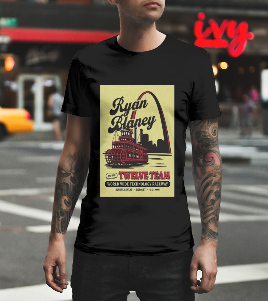 Ryan Blaney And The Twelve Team World Wide Technology Raceway Sunday September 13 2026 T-Shirt