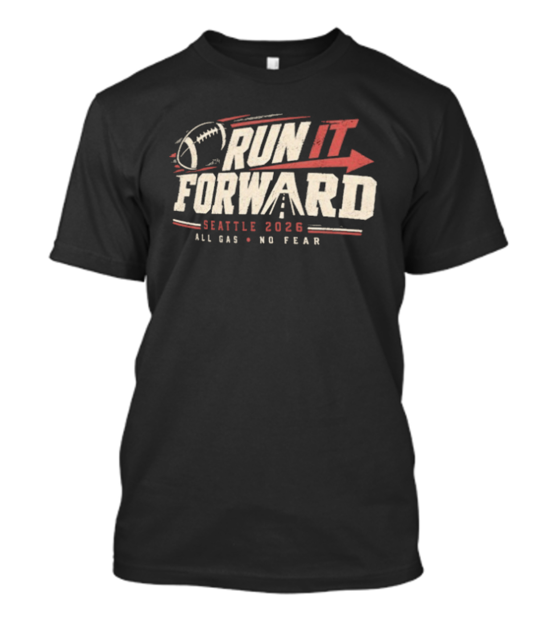 Seattle Seahawks 2026 Run It Forward All Gas No Fear Football T-Shirt