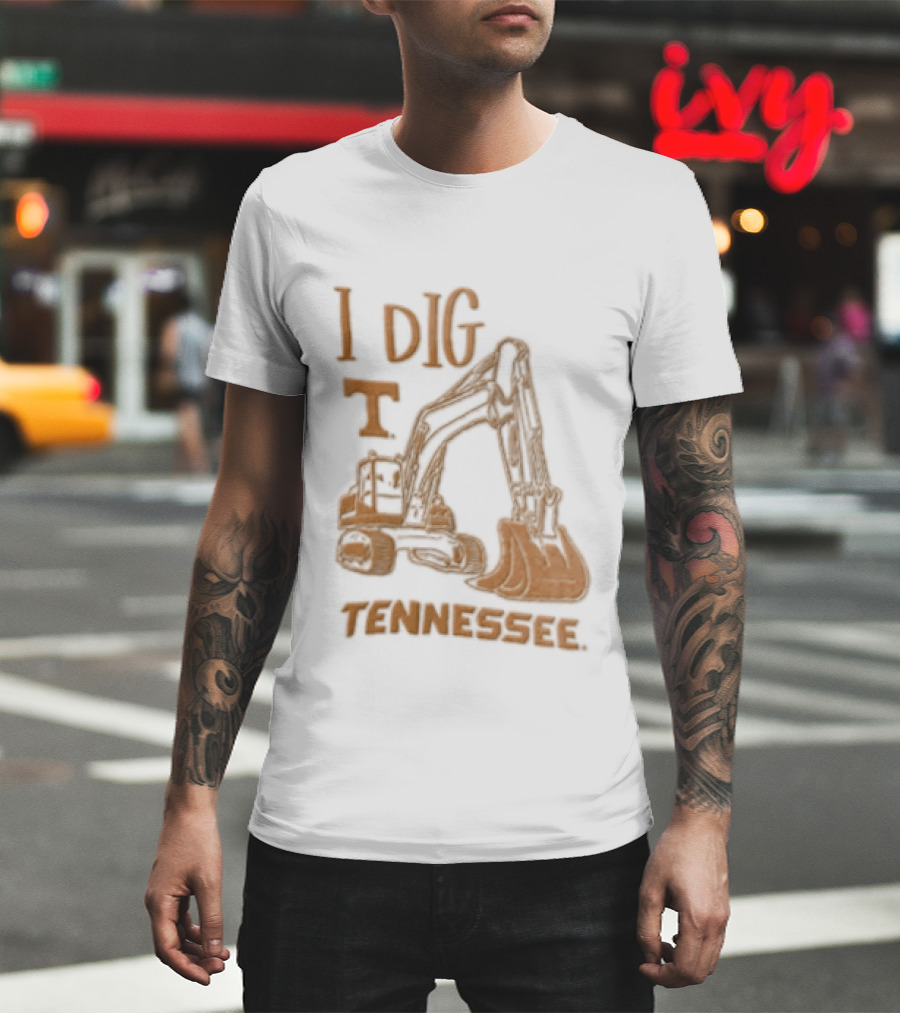 I Dig Tennessee Excavator Orange Text Construction Equipment T-Shirt