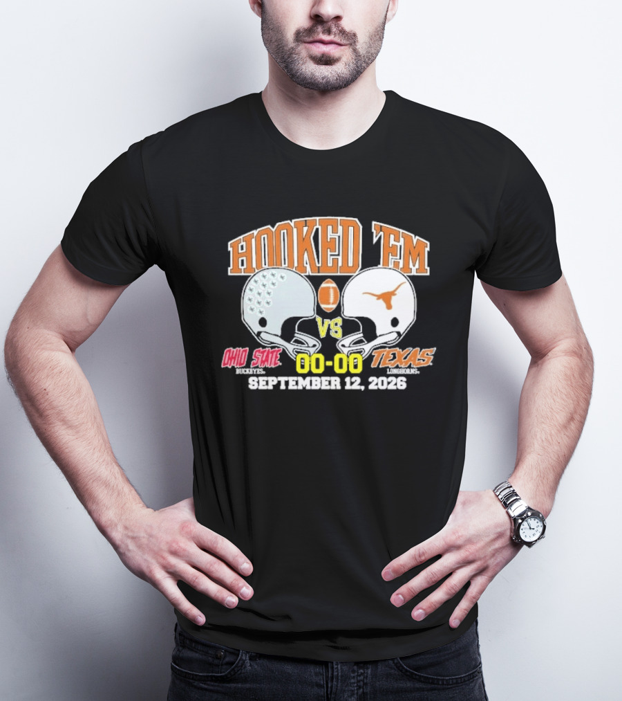 Hooked Em Ohio State Vs Texas September 12 2026 T-Shirt