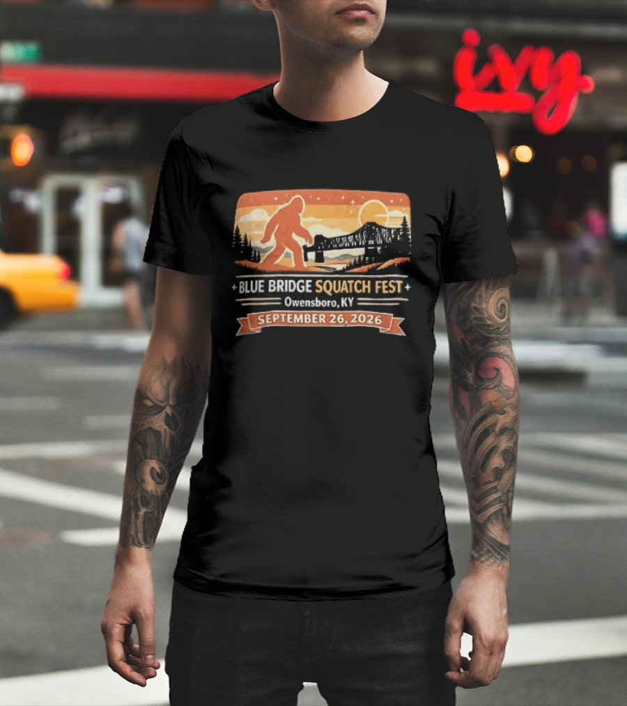 Blue Bridge Squatch Fest Owensboro KY Sasquatch River Sunset September 26 2026 T-Shirt