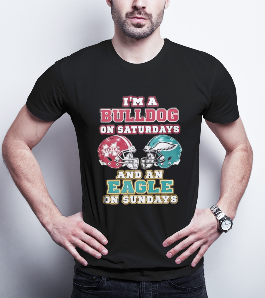 Mississippi State Bulldogs And Philadelphia Eagles Football Fan Saturdays And Sundays T-Shirt