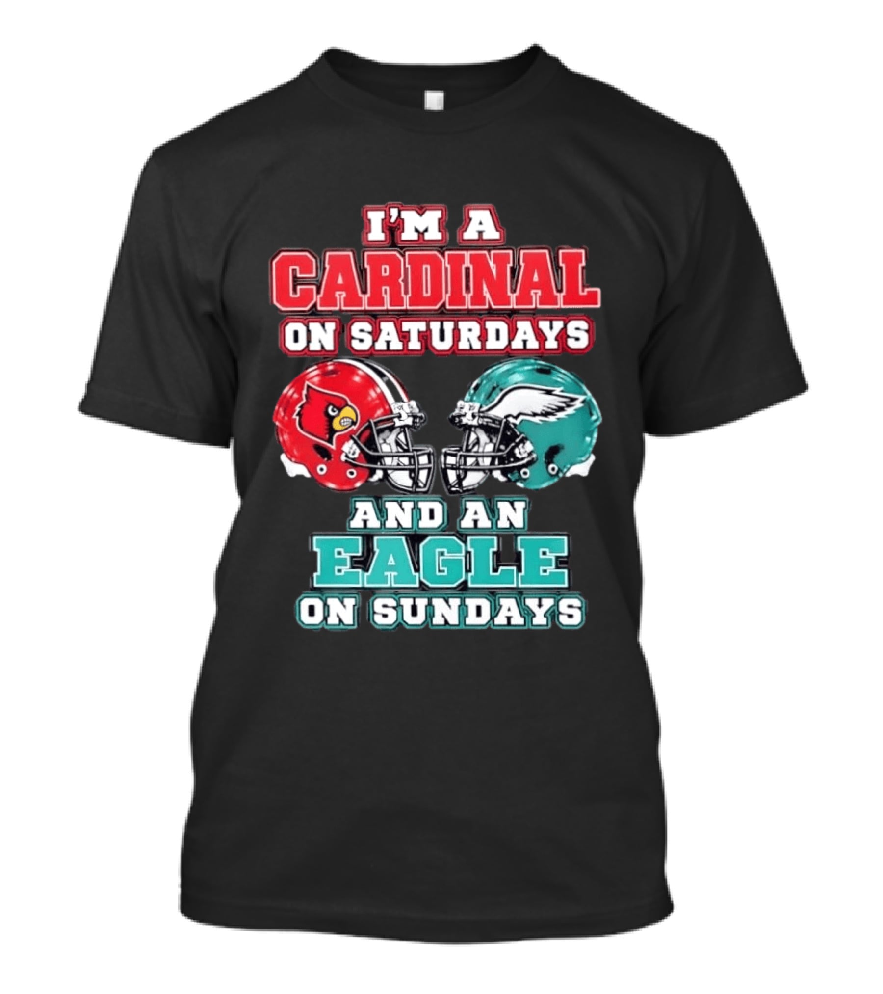I'm A Cardinal On Saturdays And An Eagle On Sundays Football Helmets T-Shirt