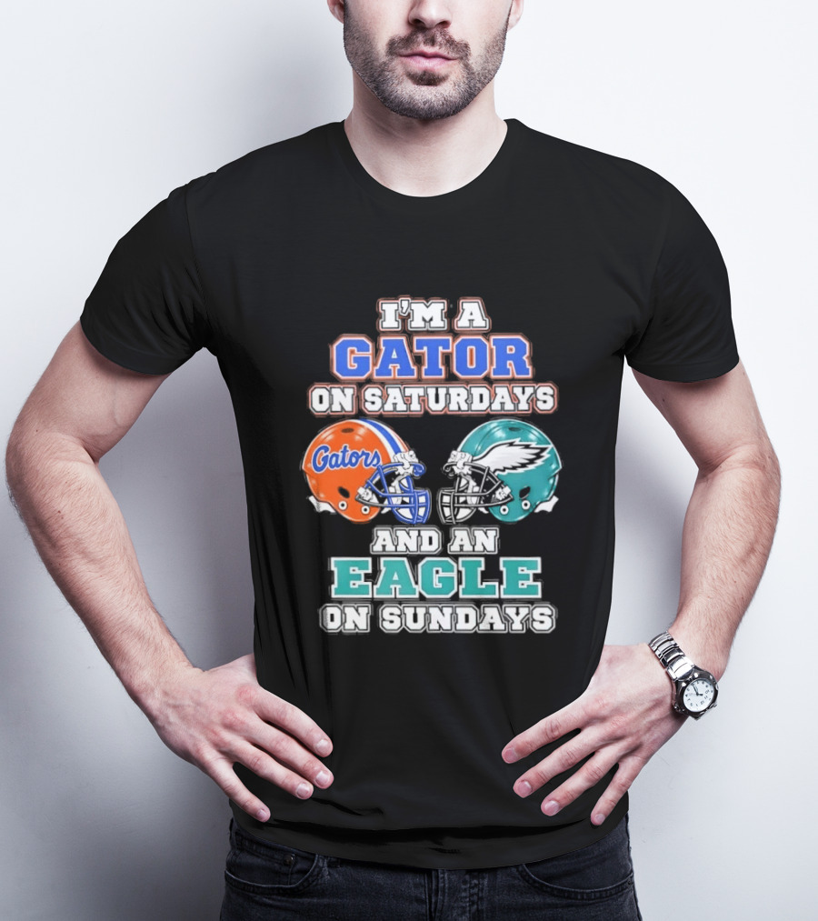 I'm A Gator On Saturdays And An Eagle On Sundays Football Helmets T-Shirt