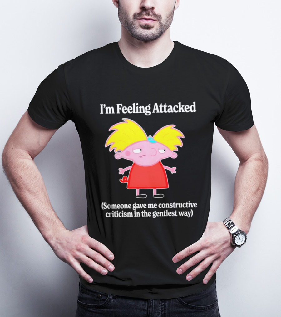 I'm Feeling Attacked Someone Gave Me Constructive Criticism In The Gentlest Way Cartoon T-Shirt