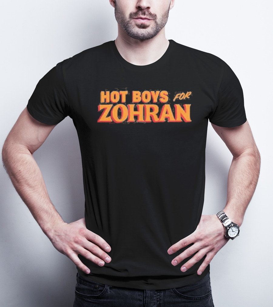 Hot Boys For Zohran Fiery Bold Letters T-Shirt