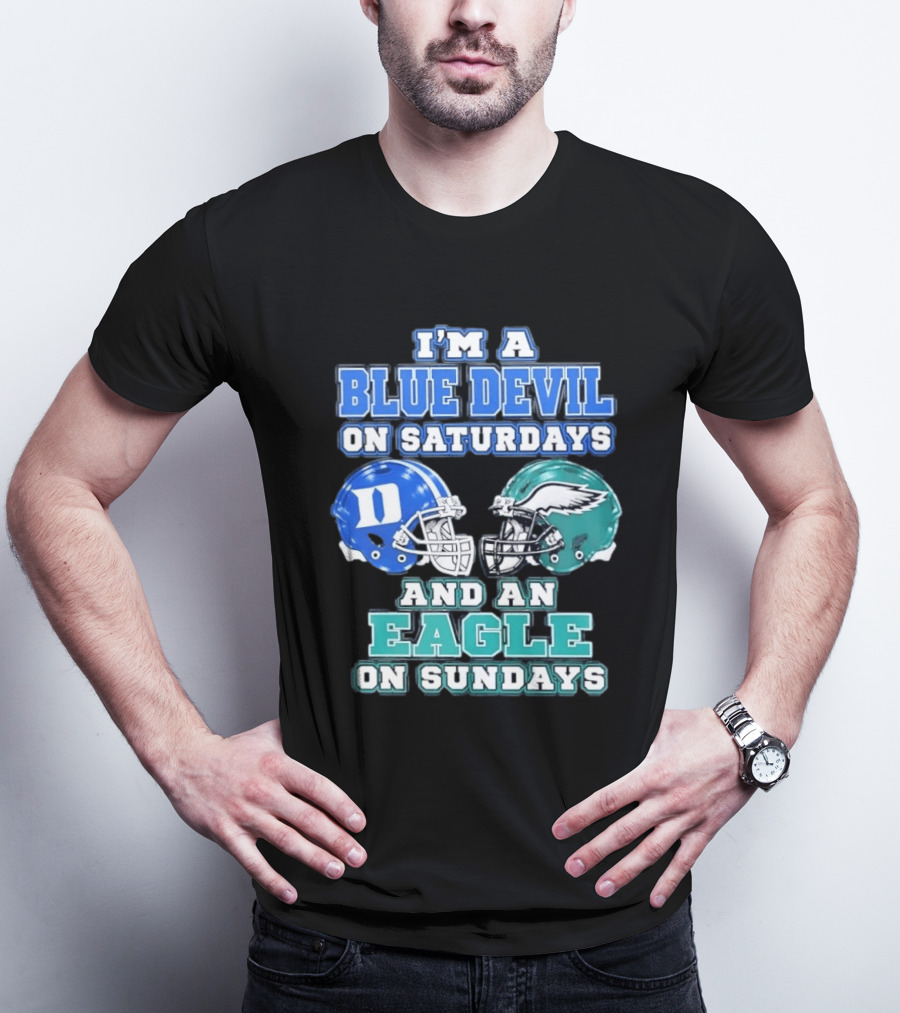 I'm A Blue Devil On Saturdays And An Eagle On Sundays Football Helmets T-Shirt