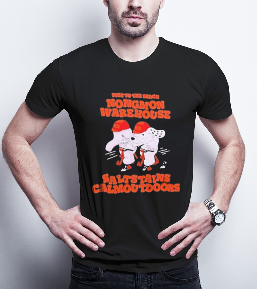 Ride To The Beach Nongmon Warehouse Saltstains Calmoutdoors T-Shirt