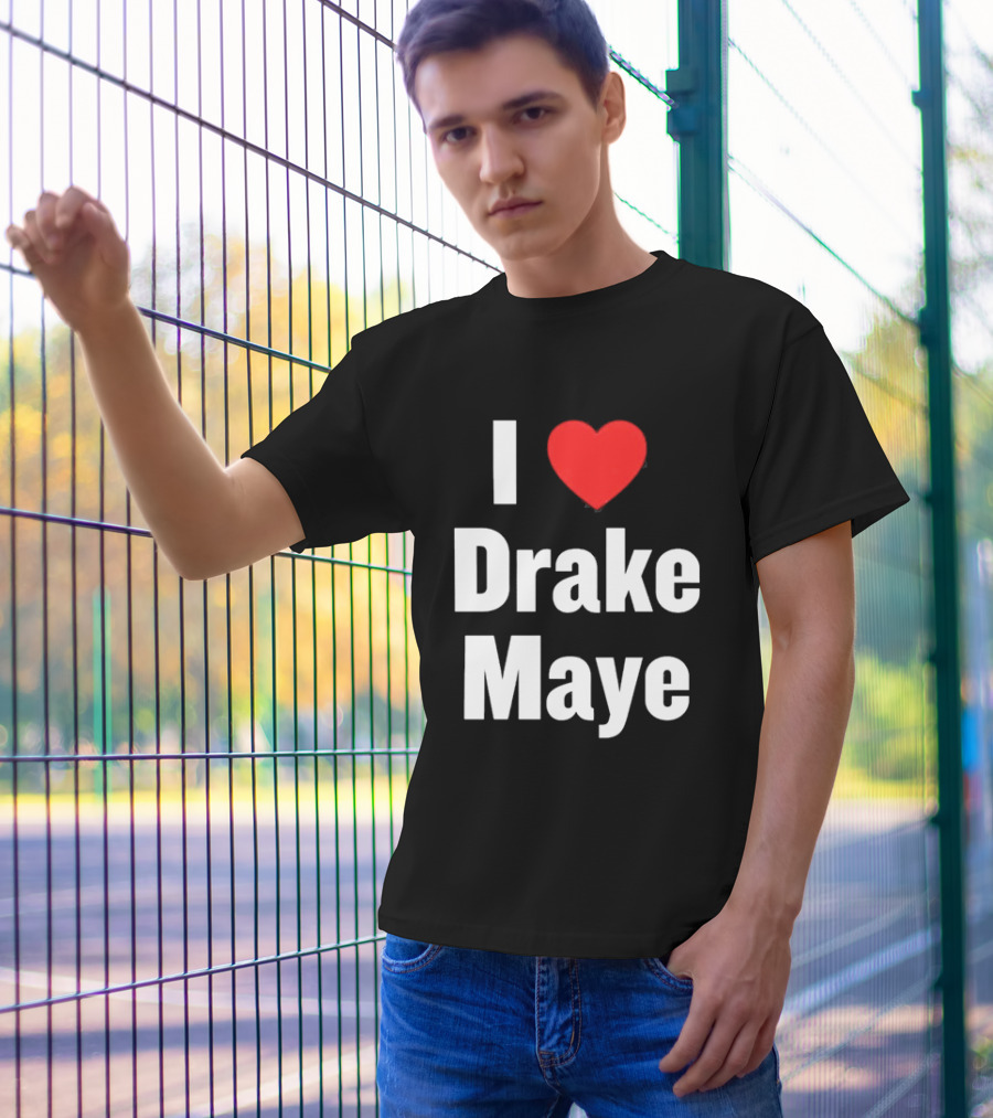 I Love Drake Maye T-Shirt