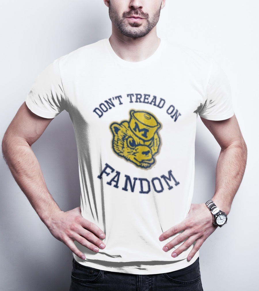 Don't Tread On Fandom Michigan Wolverines M Bear T-Shirt