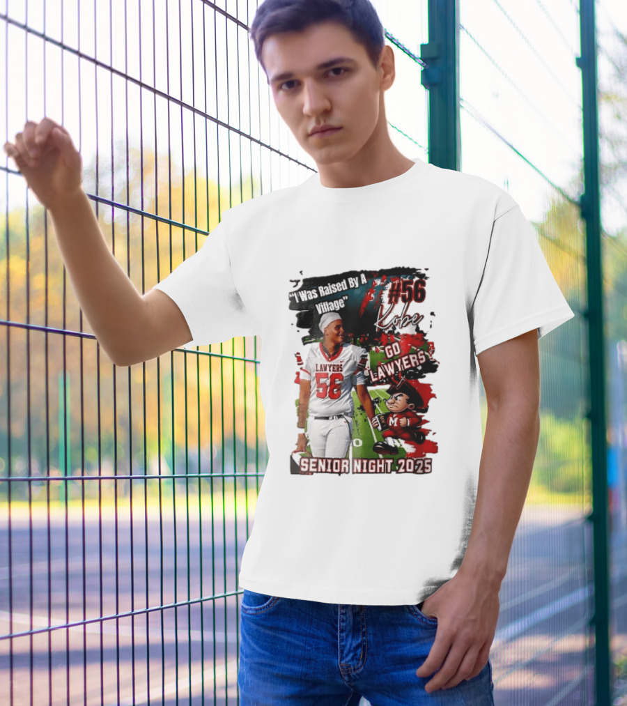 I Was Raised By A Village Kobe #56 Go Lawyers Senior Night 2025 Football Field Cartoon T-Shirt