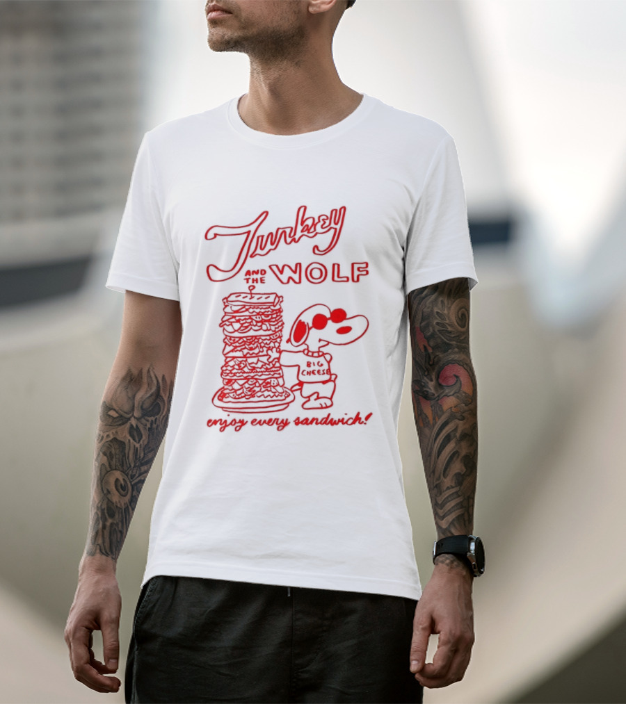 Turkey And The Wolf Big Cheese Enjoy Every Sandwich Stacked Cartoon Concept T-Shirt