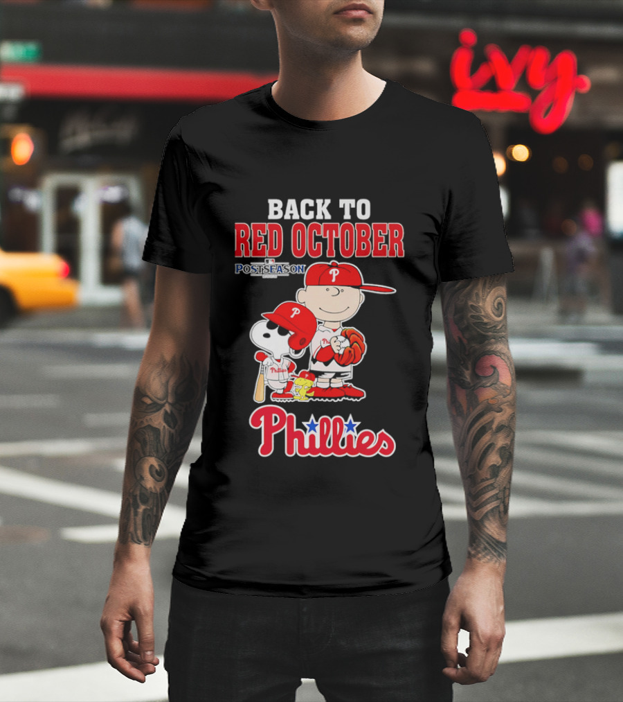 Snoopy Back To Red October Postseason Philadelphia Phillies MLB Playoffs Fan Gear T-Shirt