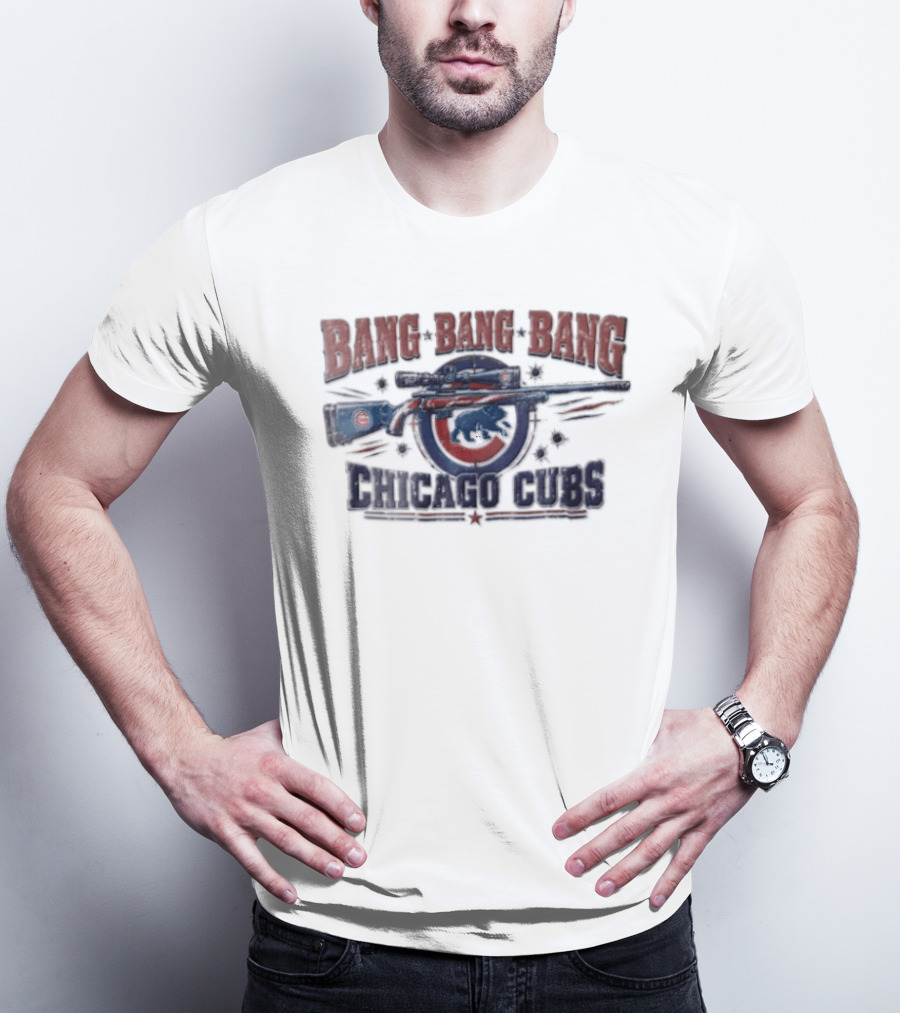 Bang Bang Bang Chicago Cubs Sniper Rifle Bullet Holes T-Shirt