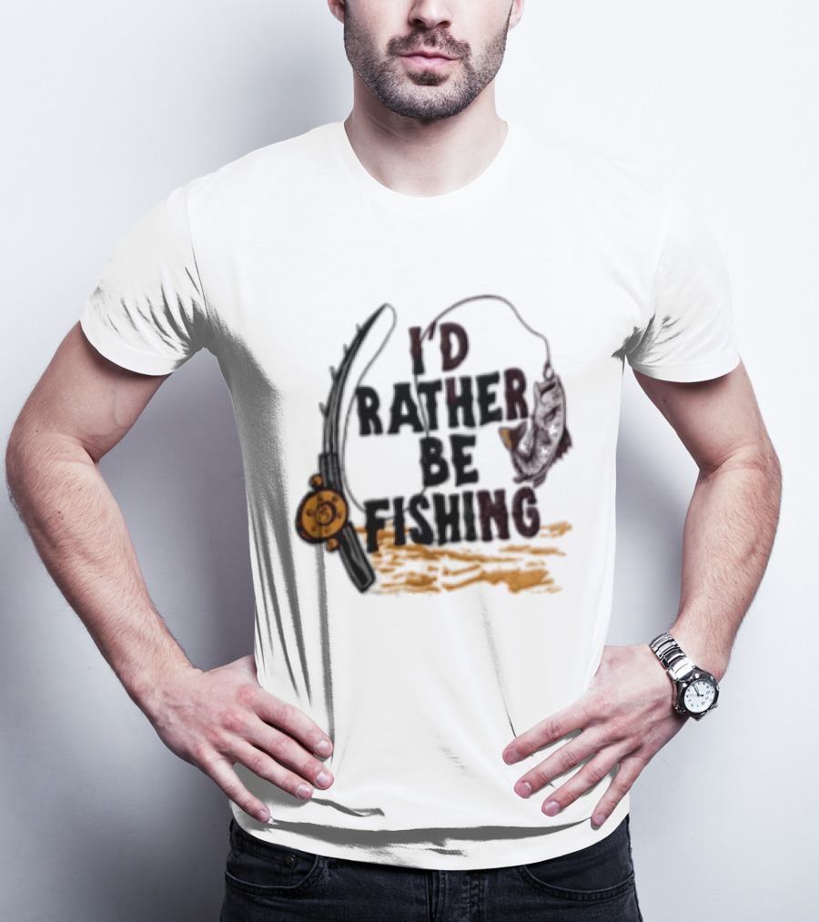 I'd Rather Be Fishing Reel Hook Outdoor Lovers T-Shirt