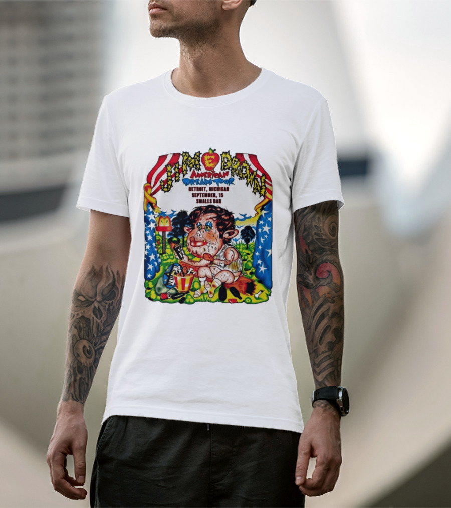Jim E. Brown American Dream Tour Detroit Michigan September 15 Smalls Bar Concert T-Shirt