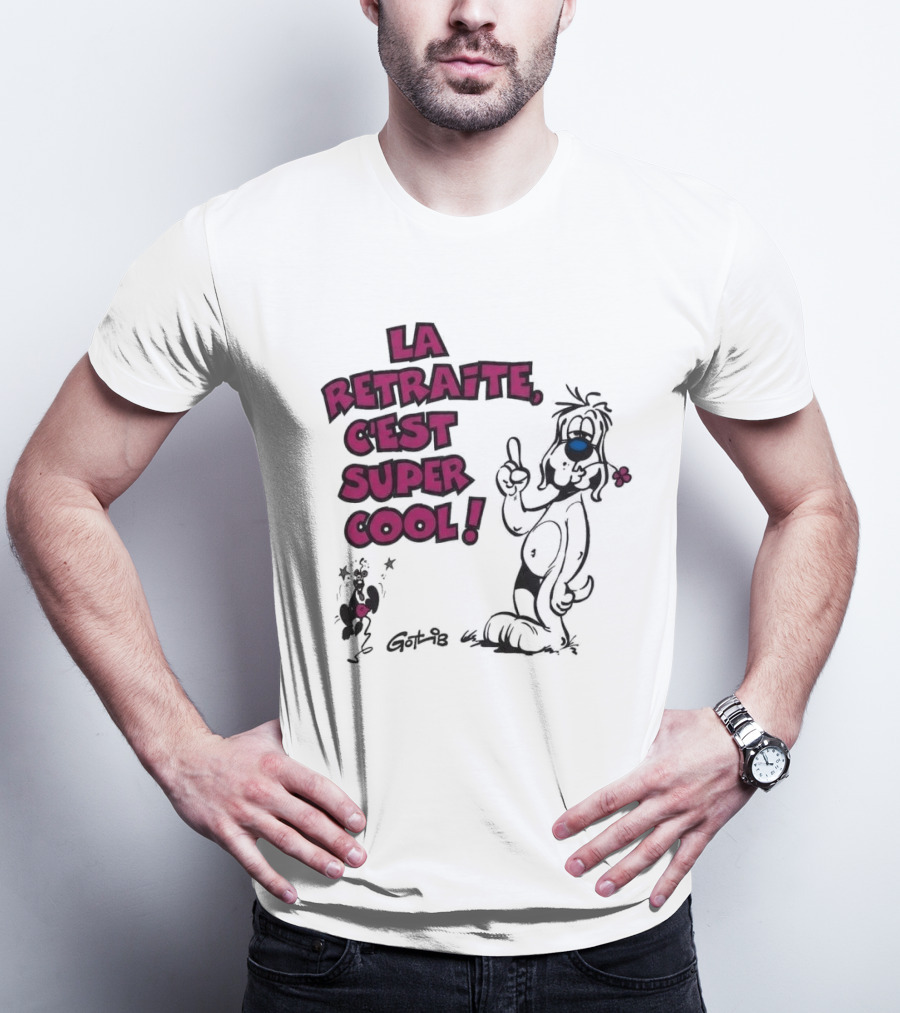La Retraite C'est Super Cool Gotlib Humorous Cartoon T-Shirt