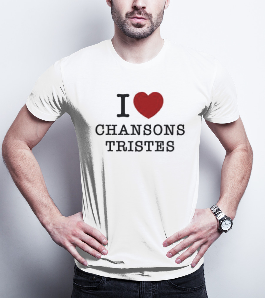 I Love Chansons Tristes Louane Store T-Shirt