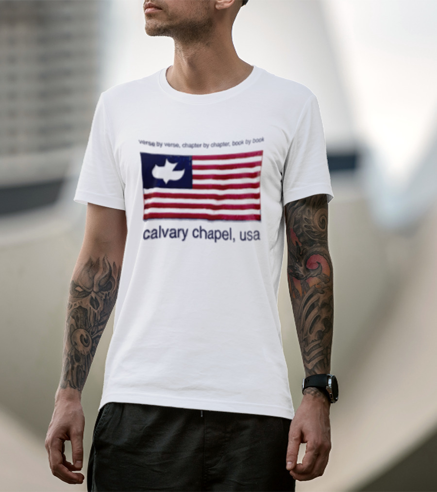 Verse By Verse Chapter By Chapter Book By Book Calvary Chapel USA Flag T-Shirt