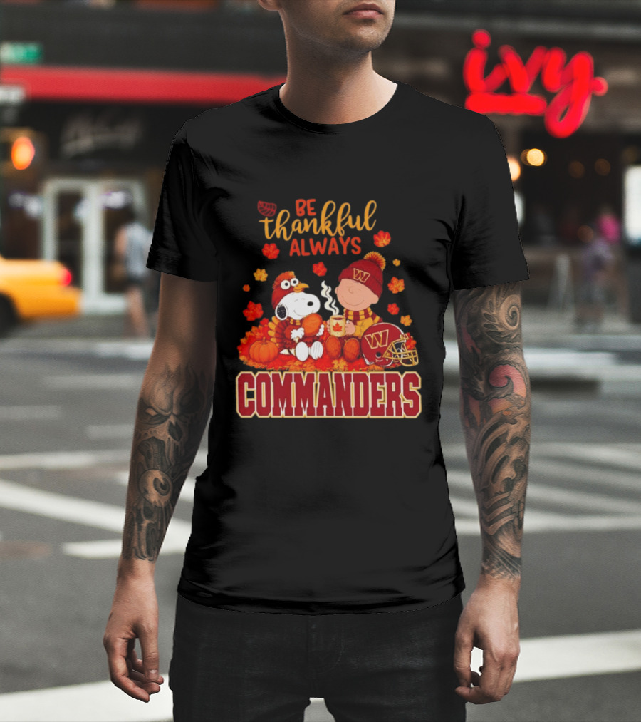 Be Thankful Always Snoopy And Charlie Brown With Commanders Autumn Leaves T-Shirt