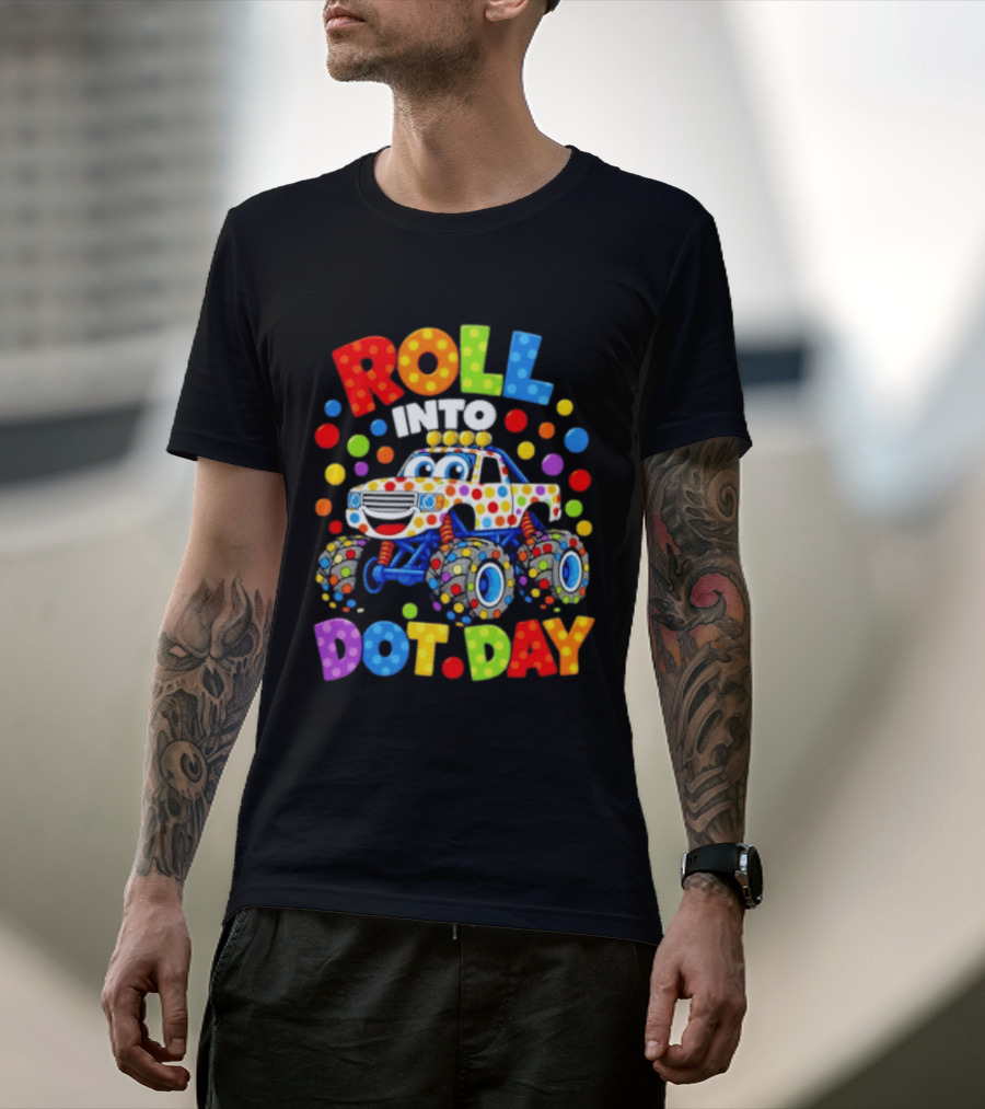 Roll Into Dot Day Colorful Polka Dot Car Fun T-Shirt