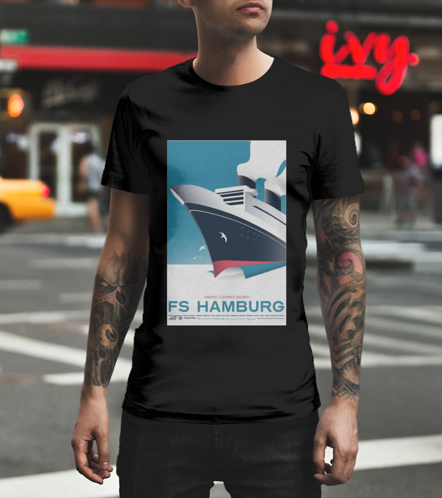 FS Hamburg Graphic Elegance Aboard Travel Maritime T-Shirt