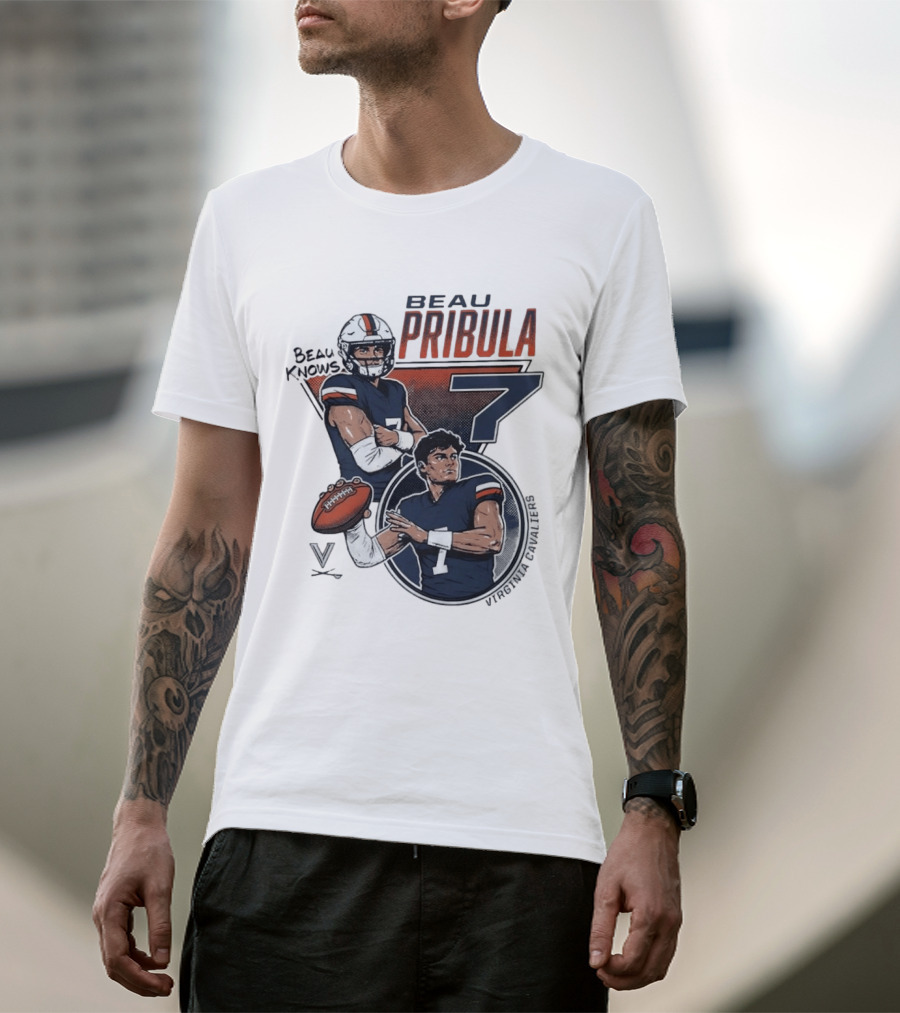 Beau Pribula No 7 Virginia Cavaliers Football Beau Knows T-Shirt