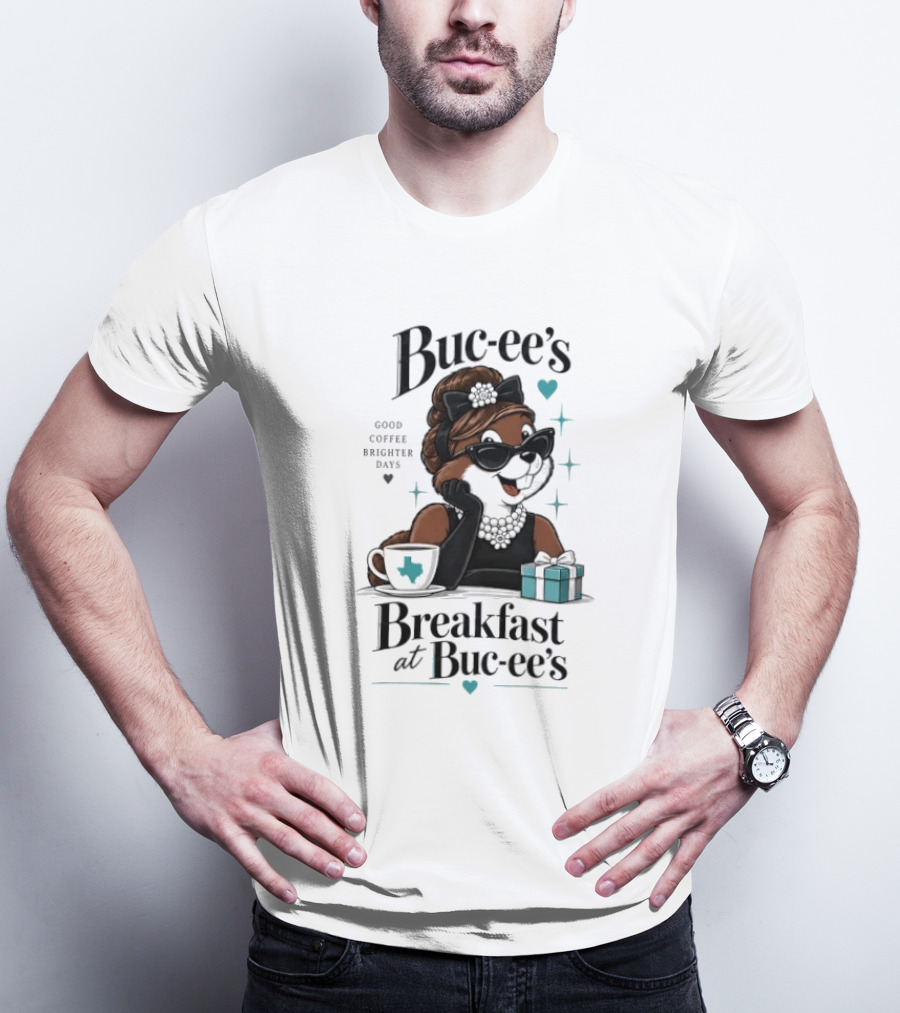 Buc Ee's Good Coffee Brighter Days Breakfast At Buc Ee's T-Shirt