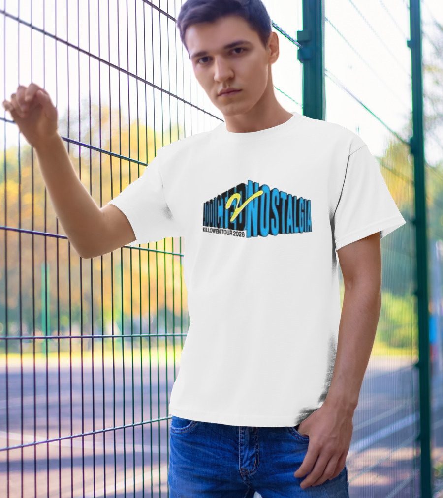 Killowen Store Addicted 2 Nostalgia Tour 2026 T-Shirt