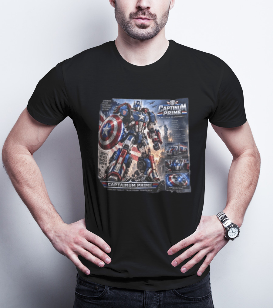 Captainum Prime Freedom Transforms Liberty Never Backs Down Transform Tomorrow T-Shirt