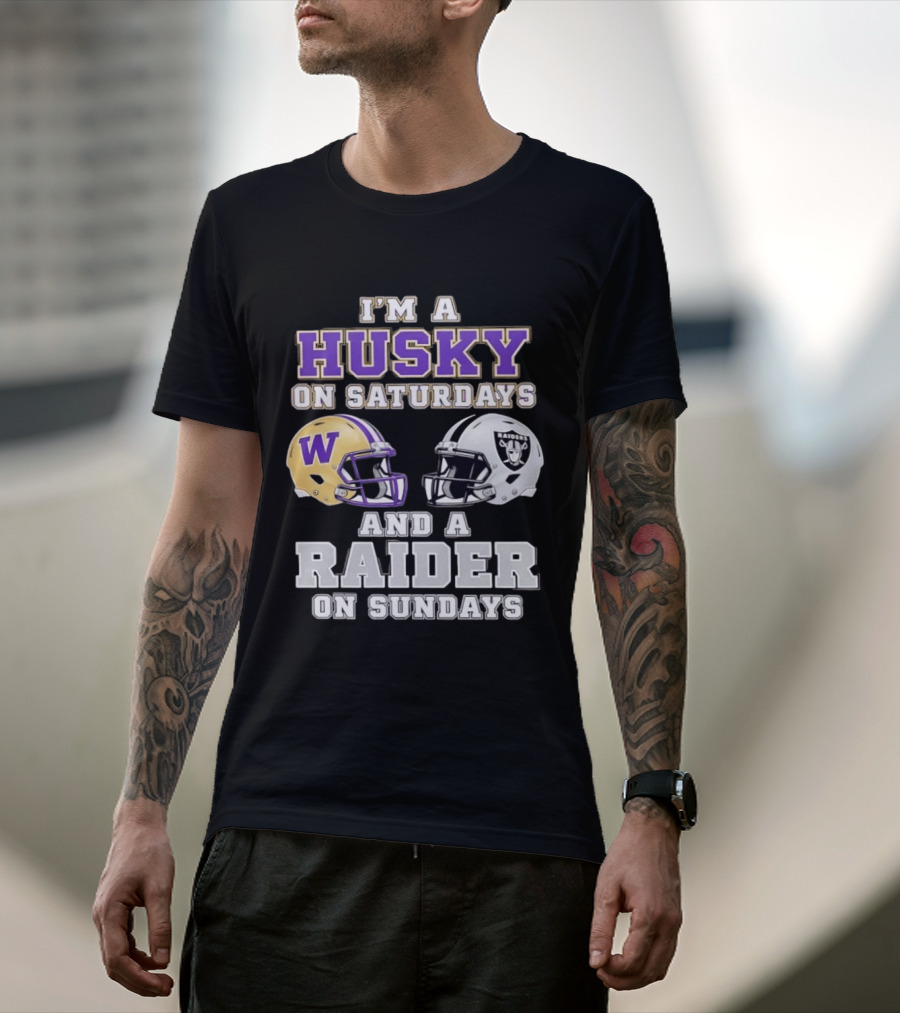 I'm A Husky On Saturdays Washington Purple Gold Helmet And A Raider On Sundays Silver Black Helmet T-Shirt
