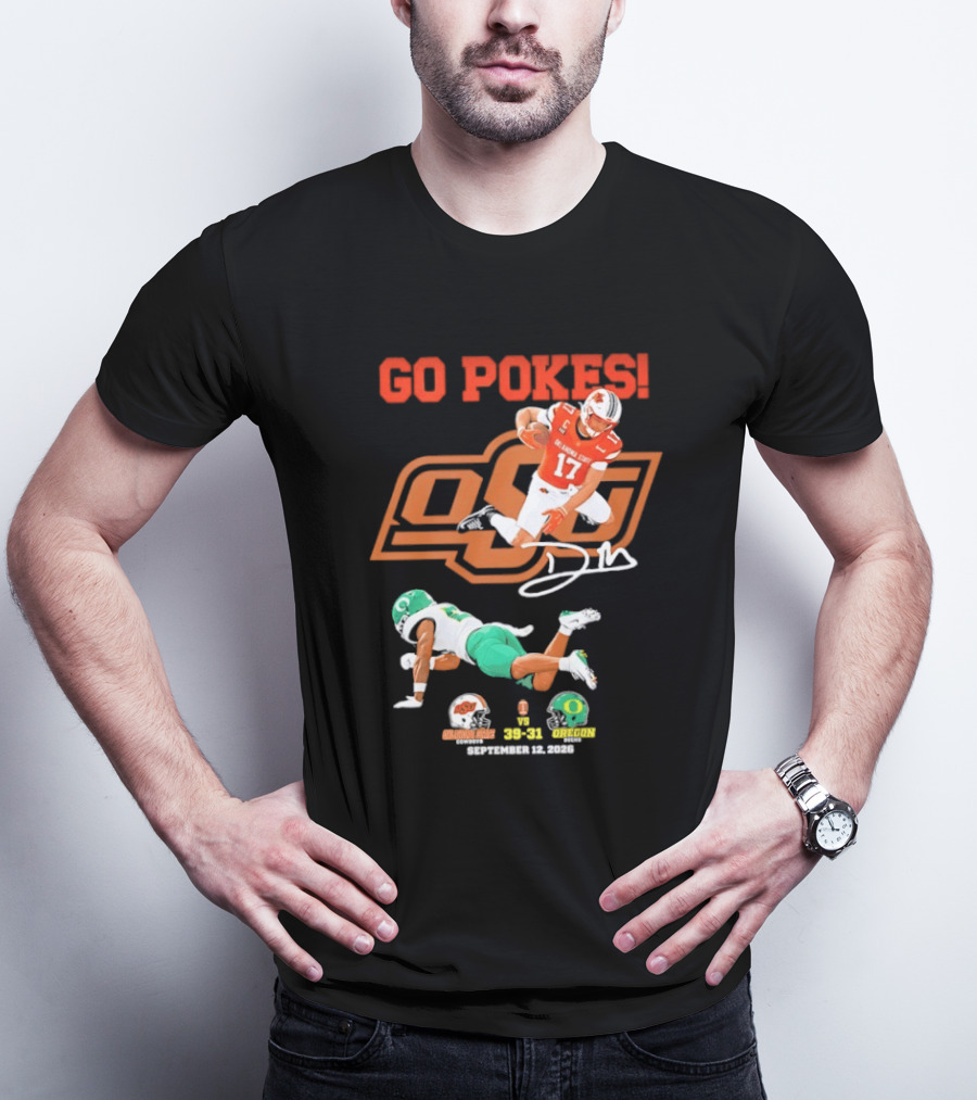 Oklahoma State Cowboys OSU Football Victory Over Oregon Ducks Go Pokes 2022 Game Score 39 31 T-Shirt