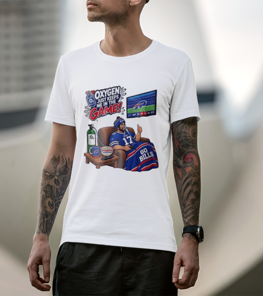 Buffalo Bills Oxygen Just Keeps Me In The Game Go Bills Cartoon Man Ing TV T-Shirt