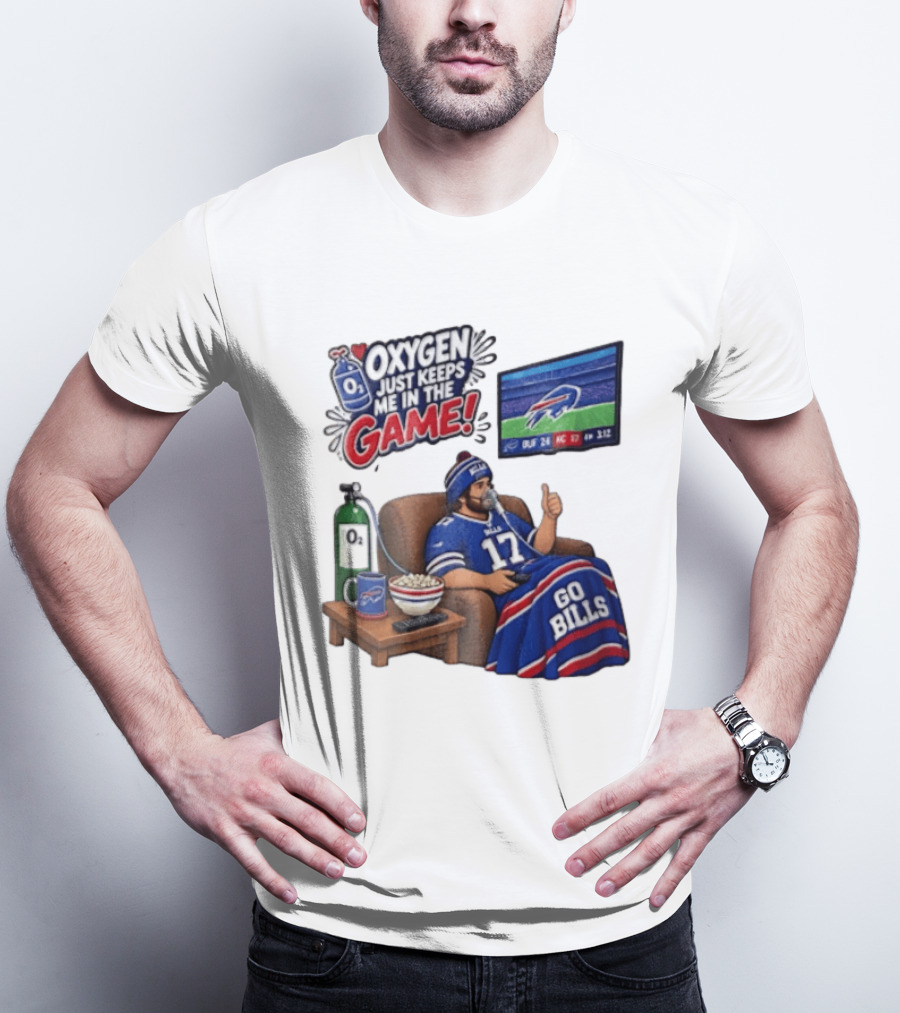 Buffalo Bills Oxygen Just Keeps Me In The Game Go Bills Cartoon Man Ing TV T-Shirt