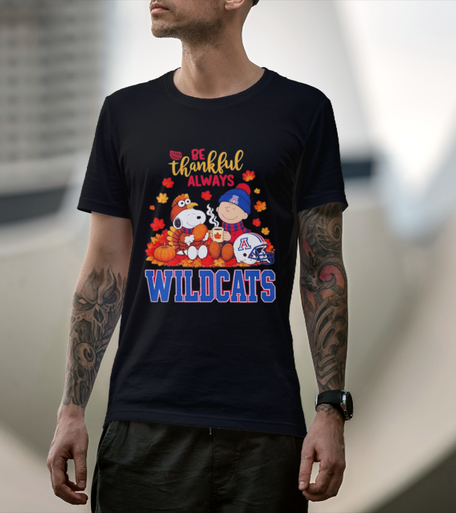 Be Thankful Always Snoopy And Charlie Brown With Wildcats Football Fan Gear T-Shirt