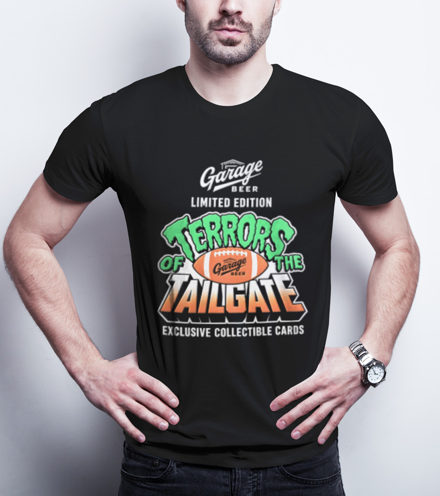 Garage Beer Limited Edition Terrors Of The Tailgate Exclusive Collectible Cards Football T-Shirt
