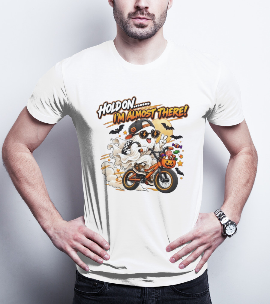 Hold On I'm Almost There Ghost Bicycle Halloween Bats Candy Pumpkin T-Shirt