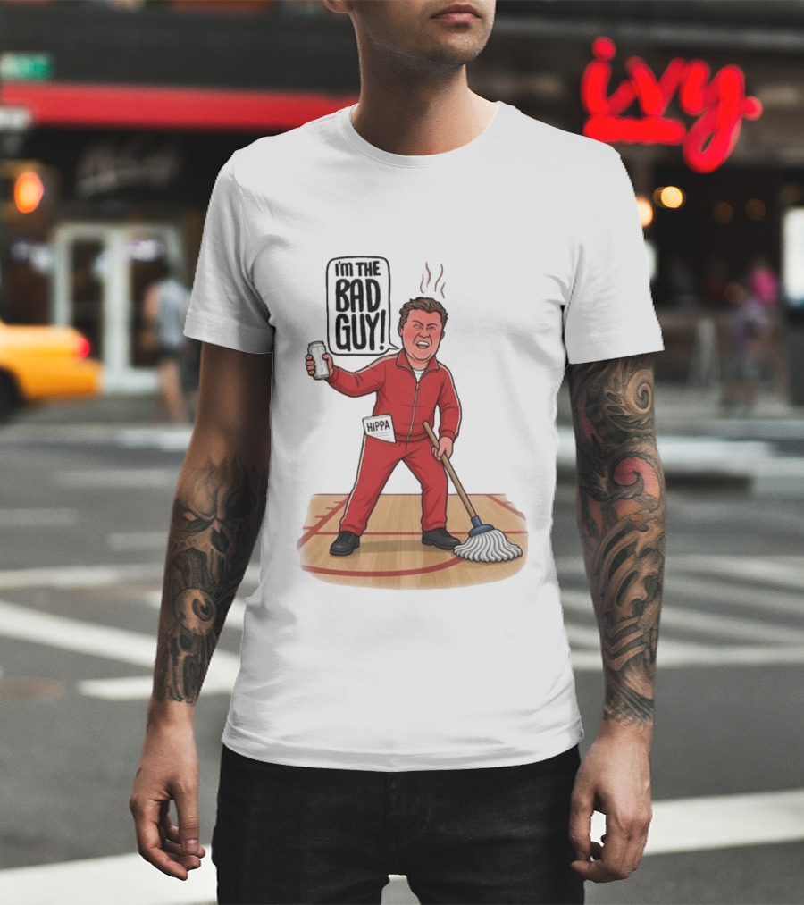 I'm The Bad Guy Rico Bosco Red Tracksuit HIPPA Janitor T-Shirt